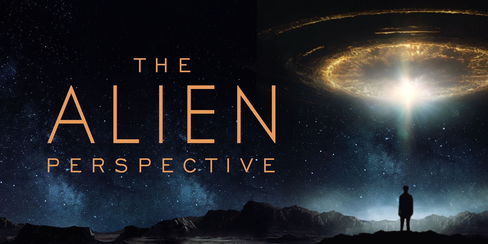 Watch The Official Trailer For UFO Documentary The Alien Perspective ...