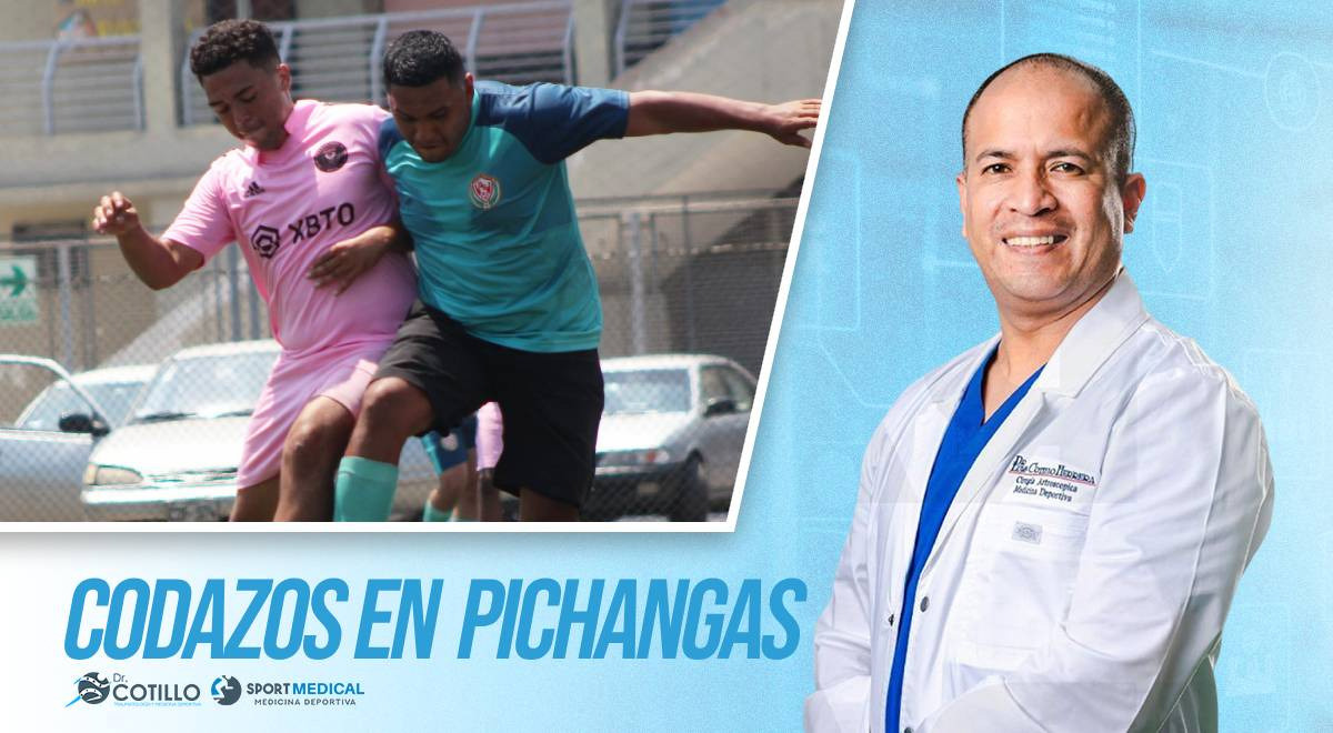 Peligrosos CODAZOS en las pichangas y sus consecuencias, por el Dr ... Peligrosos CODAZOS en las pichangas y sus consecuencias, por el Dr ...