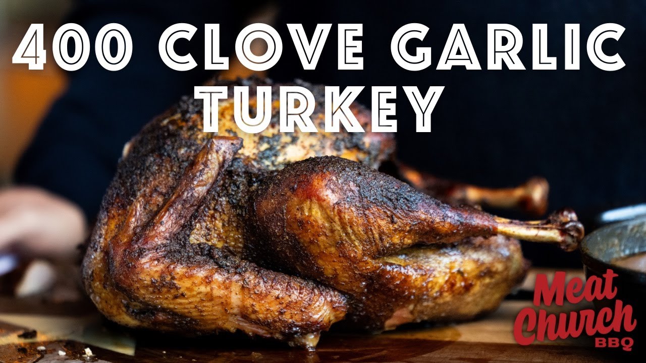 Cook 400 clove garlic roasted turkey with unbelievable flavor