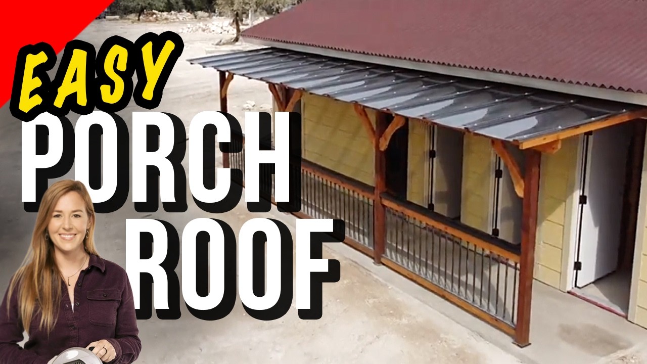 DIY Covered Porch with Clear Roof Panels