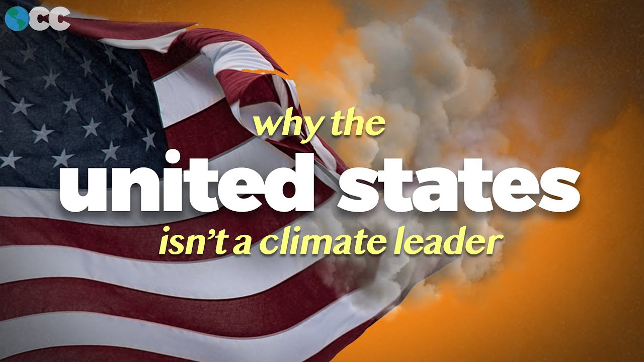 The Real Reason America Isn’t Leading on Climate Change