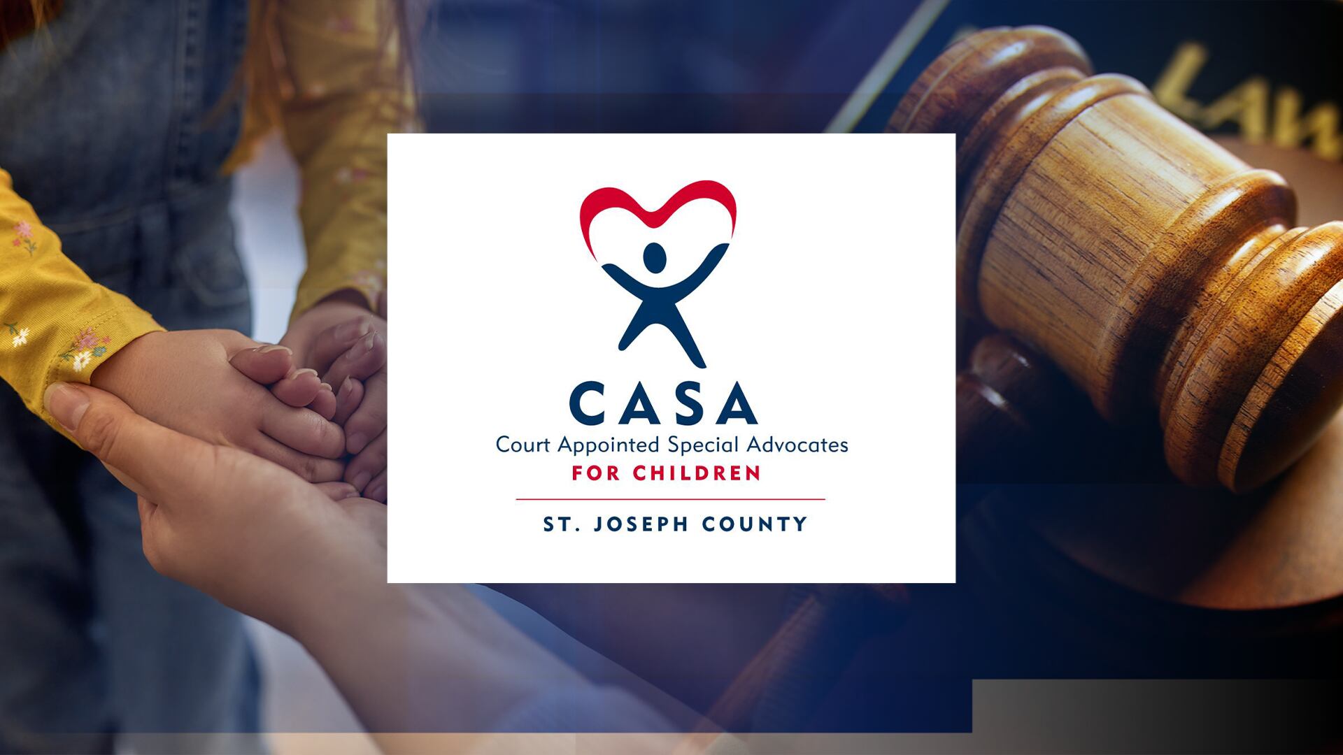 CASA Program of St. Joseph County looking for volunteers to fill need