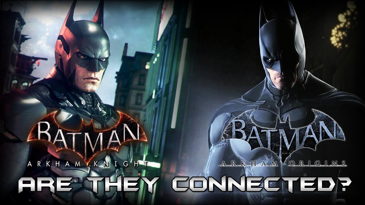 Batman Arkham Knight: Is Arkham Origins Connected?