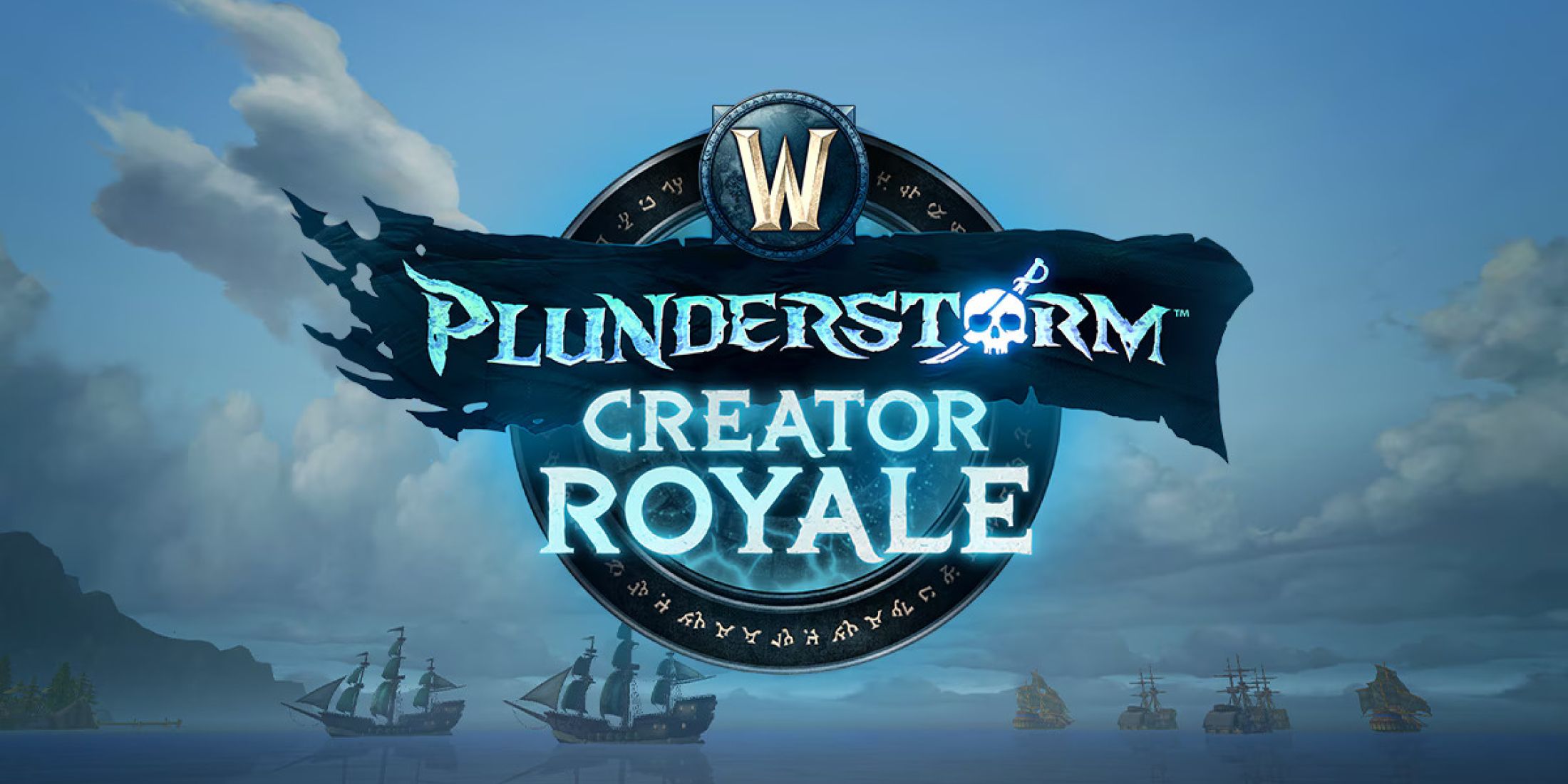 World of Warcraft Announces Second Plunderstorm Creator Royale