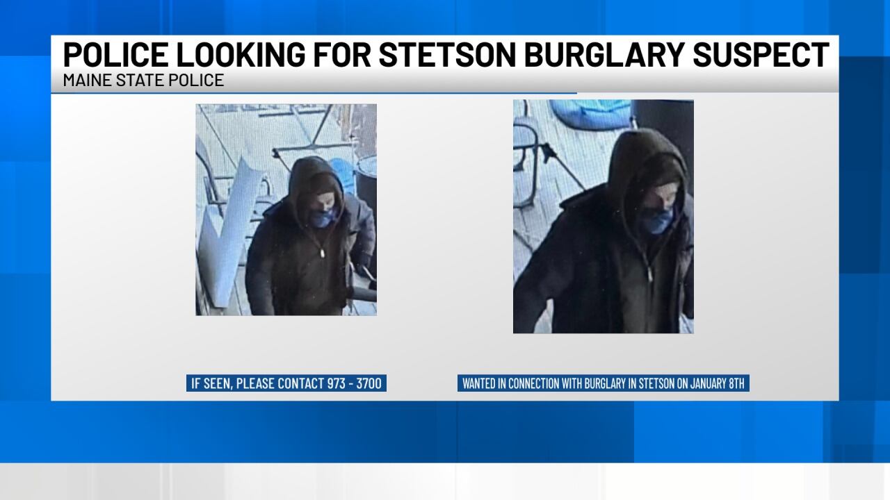 Police seeking help to find Stetson burglary suspect
