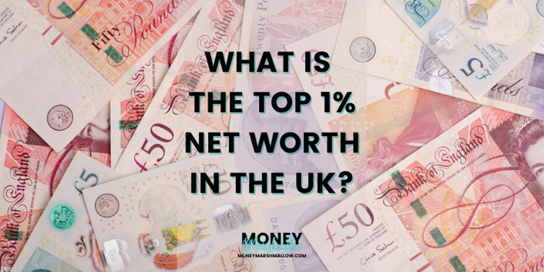 What Is the Top 1% Net Worth in the UK?