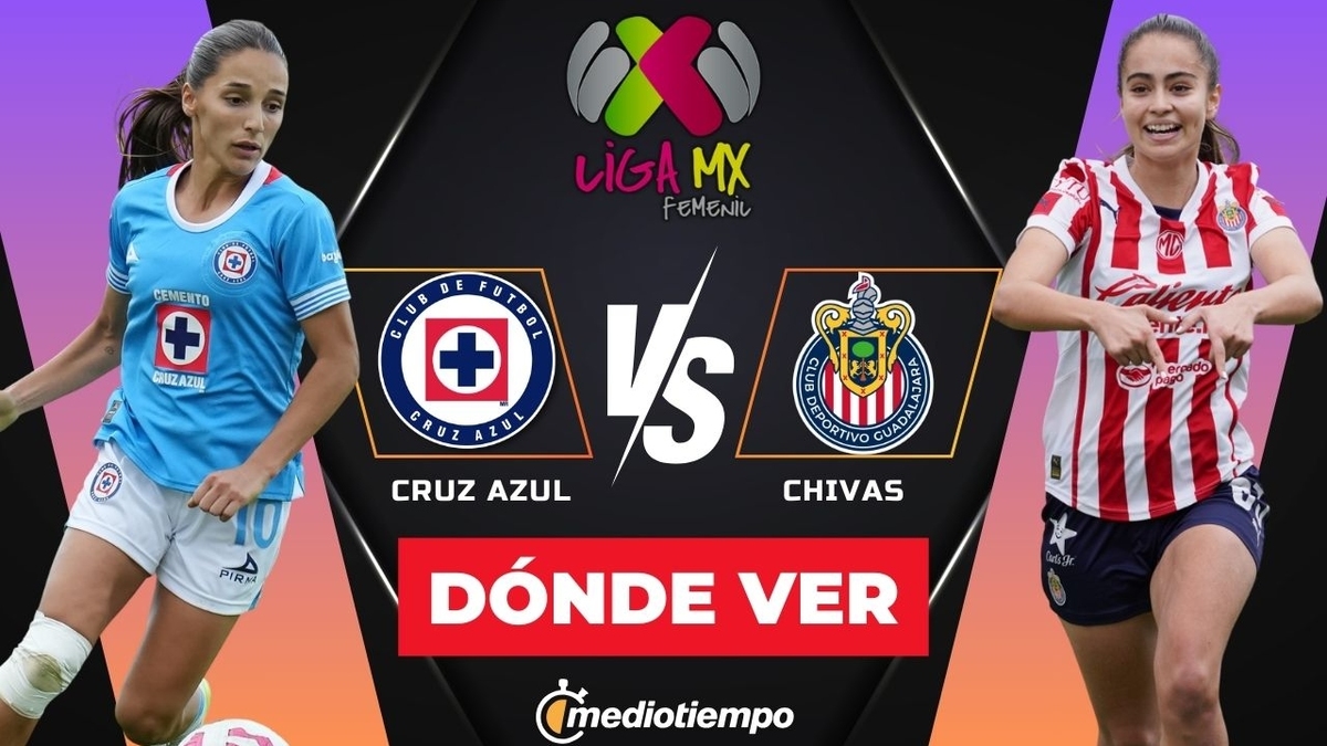 ¿A qué hora juega Cruz Azul vs Chivas? Dónde ver EN VIVO partido hoy ...