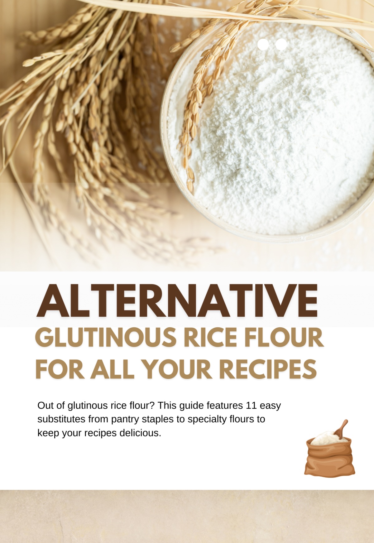 11 Easy Alternatives to Glutinous Rice Flour