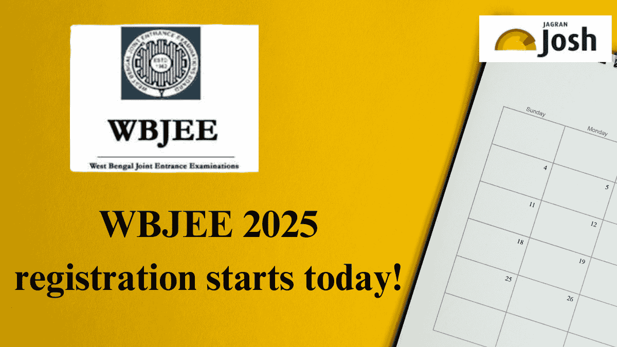 WBJEE 2025 Registration Begins Today: Check Eligibility Criteria and ...