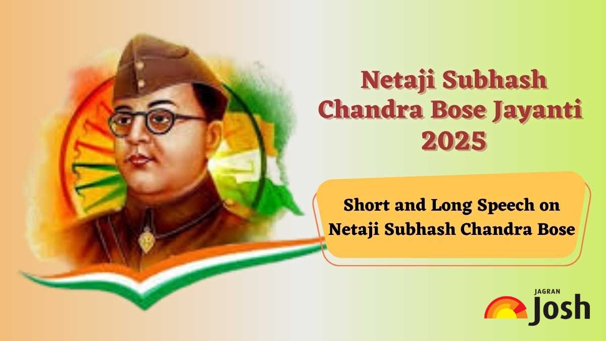 Netaji Subhash Chandra Bose Speech: 10 Lines, Short and Long Speeches ...