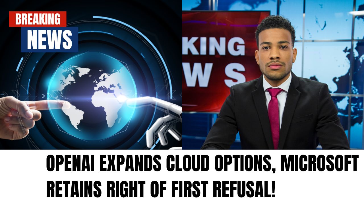Microsoft and OpenAI Partnership Adapts: OpenAI Gains Cloud Flexibility ...