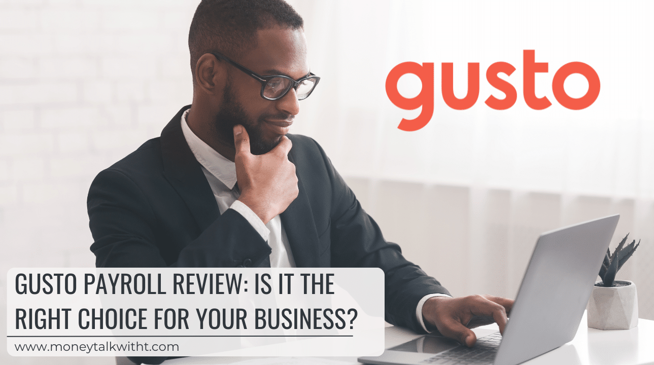 Gusto Payroll Review: Is It the Right Choice for Your Business?