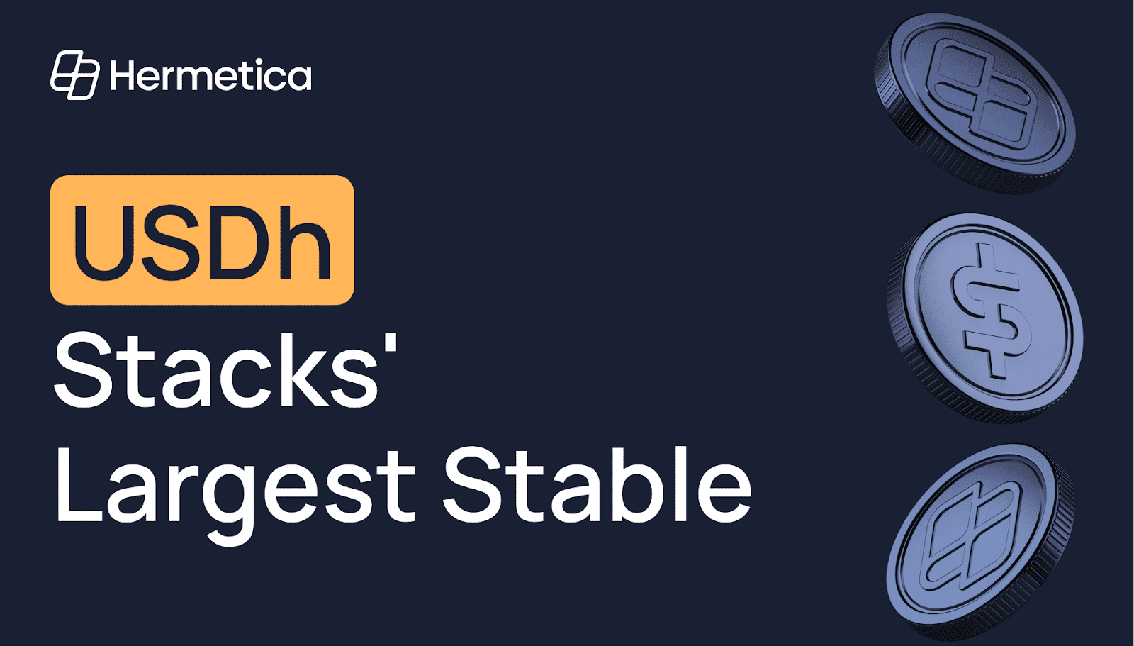 USDh set to become the leading stablecoin on Stacks as Hermetica introduces sBTC yield product