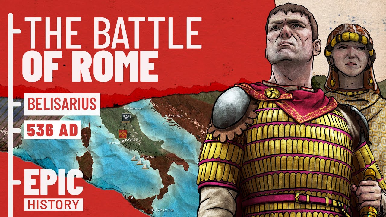 Belisarius The Battle of Rome