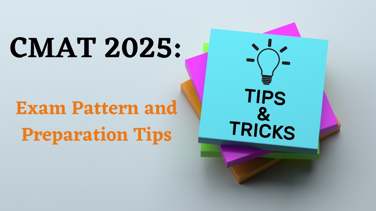 CMAT 2025 exam on Jan 25: Check Exam Pattern and Last Minute ...