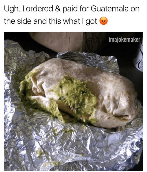 35 Funny Guacamole Memes For Anyone Who Can’t Resist That Green Gold