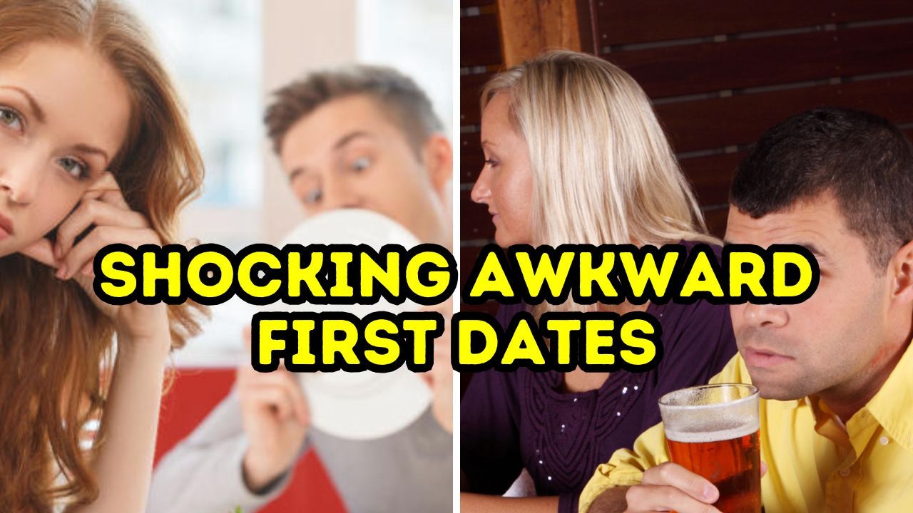 19 Awkward First Dates That Will Make You Glad It’s Not You