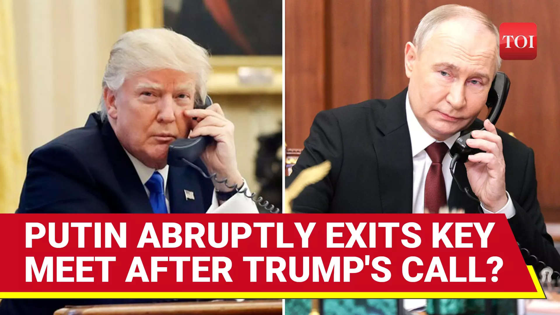 Trump Calls Putin? Russian President Cuts Short Strategic Meet