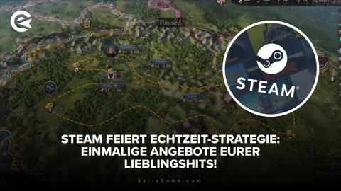 Steam feiert Echtzeit-Strategie: Einmalige Angebote eurer Lieblingshits!