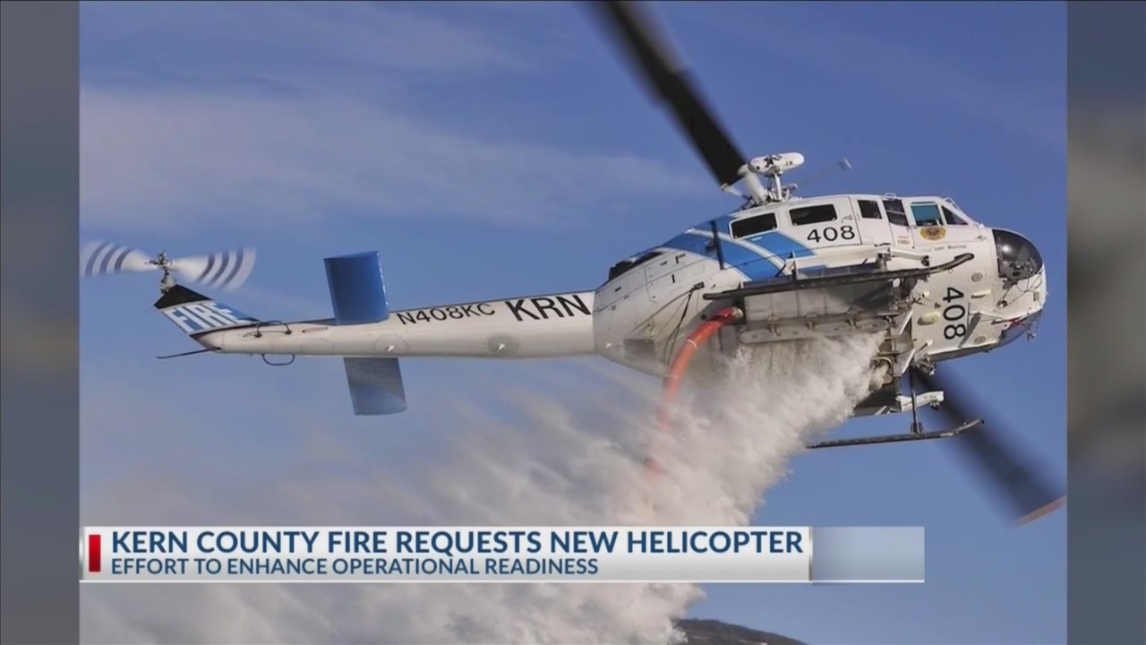 Kern County Fire Department requests new helicopter