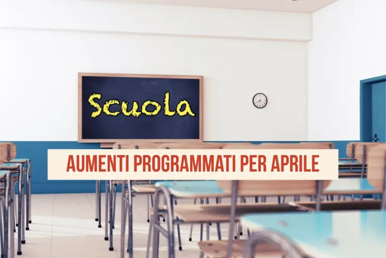 Stipendi Scuola: prossimo Aumento programmato per Aprile 2025 [TABELLA IMPORTI]