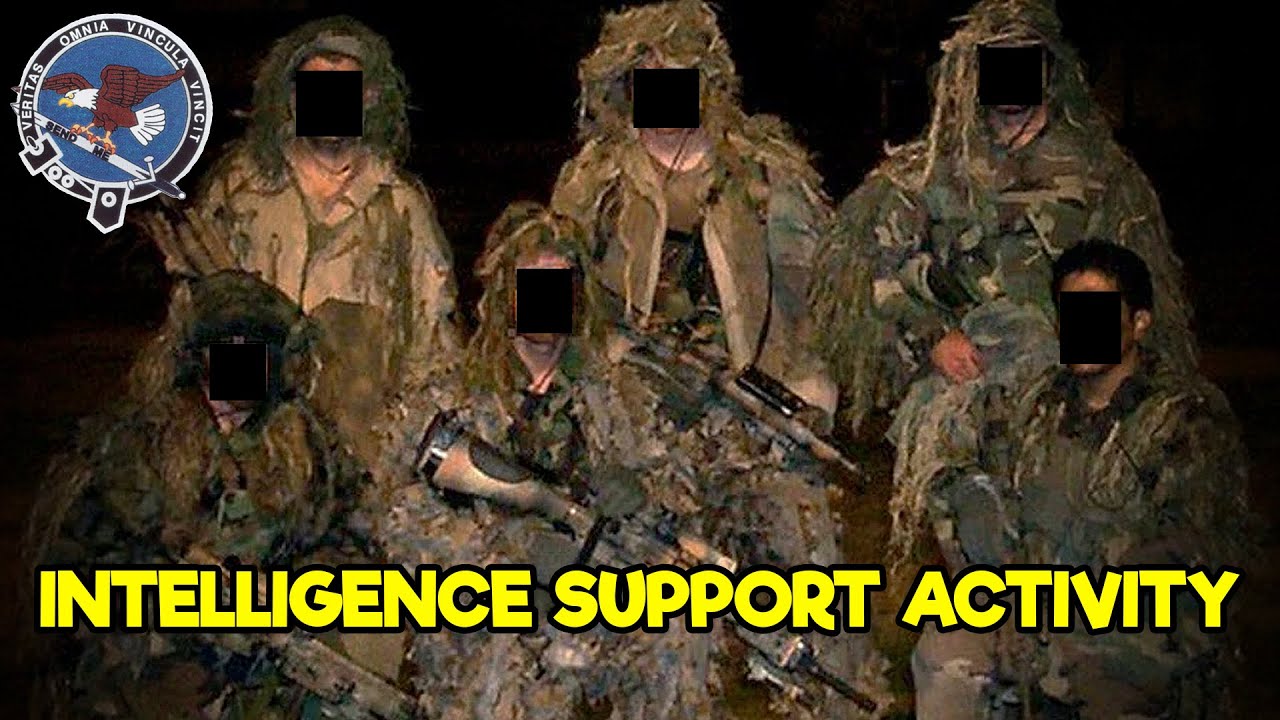 Intelligence Support Activity The Most SECRETIVE Tier One Unit in the U ...