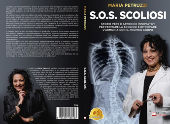 Maria Petruzzi, S.O.S. Scoliosi: il Bestseller su come affrontare la ...