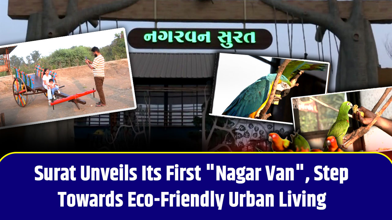 Surat Unveils Its First "Nagar Van", Step Towards Eco-Friendly Urban Living