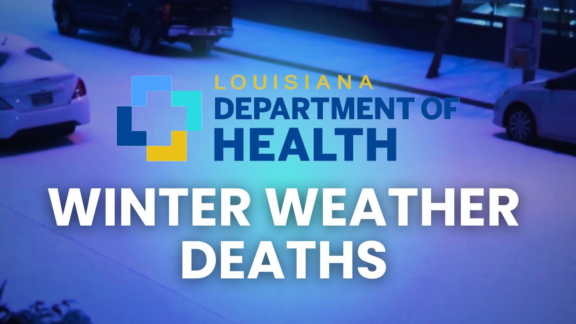 LDH confirms two winter weather-related deaths