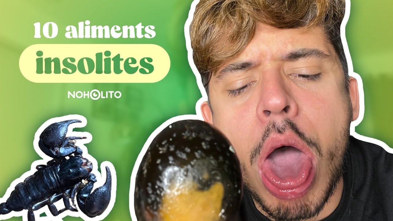Je goûte 10 aliments insolites du monde entier