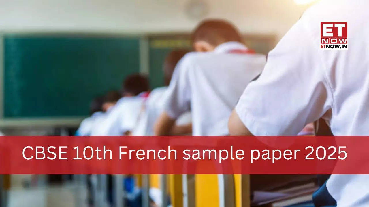 CBSE 10th French Sample Paper 2025: Practice sample paper to score better