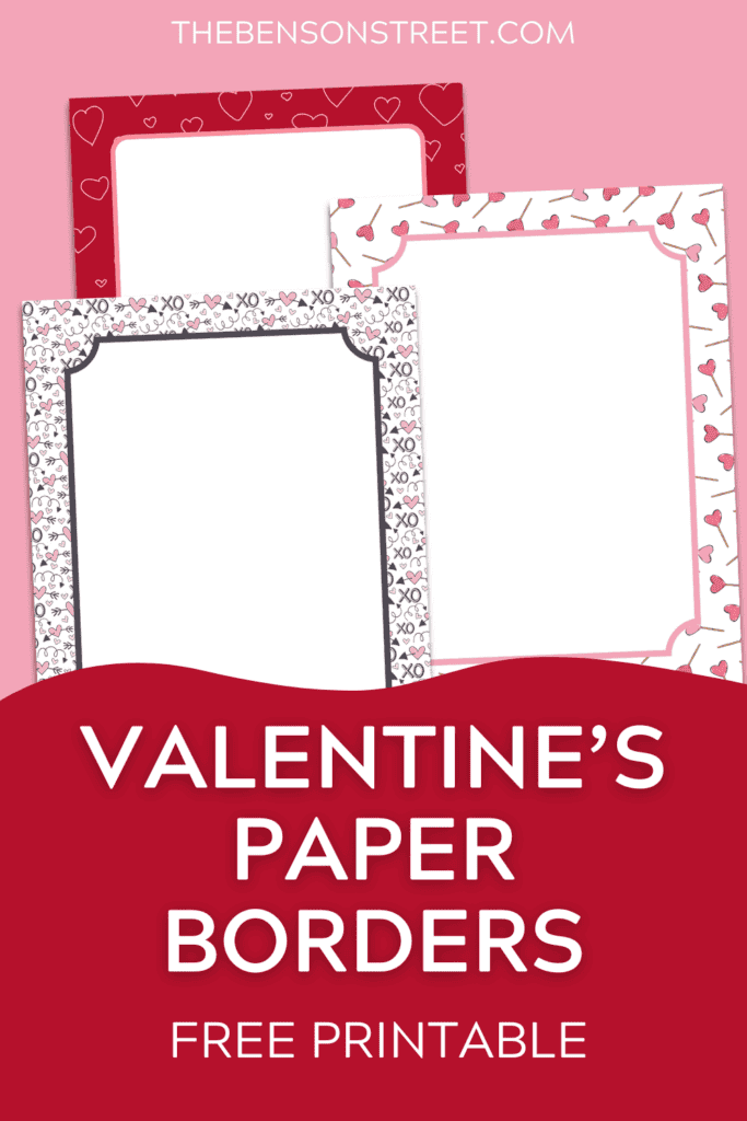 Free Valentines Day Page Border Printable: Five Designs