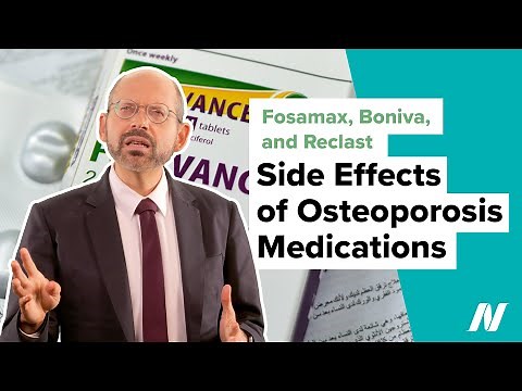 Side Effects of Osteoporosis Medications Like Fosamax, Boniva, and Reclast
