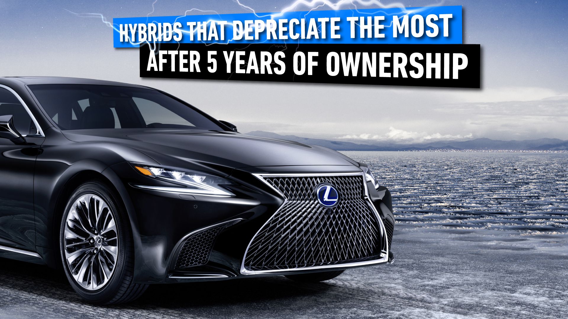 10 Hybrids That Depreciate The Most After 5 Years Of Ownership