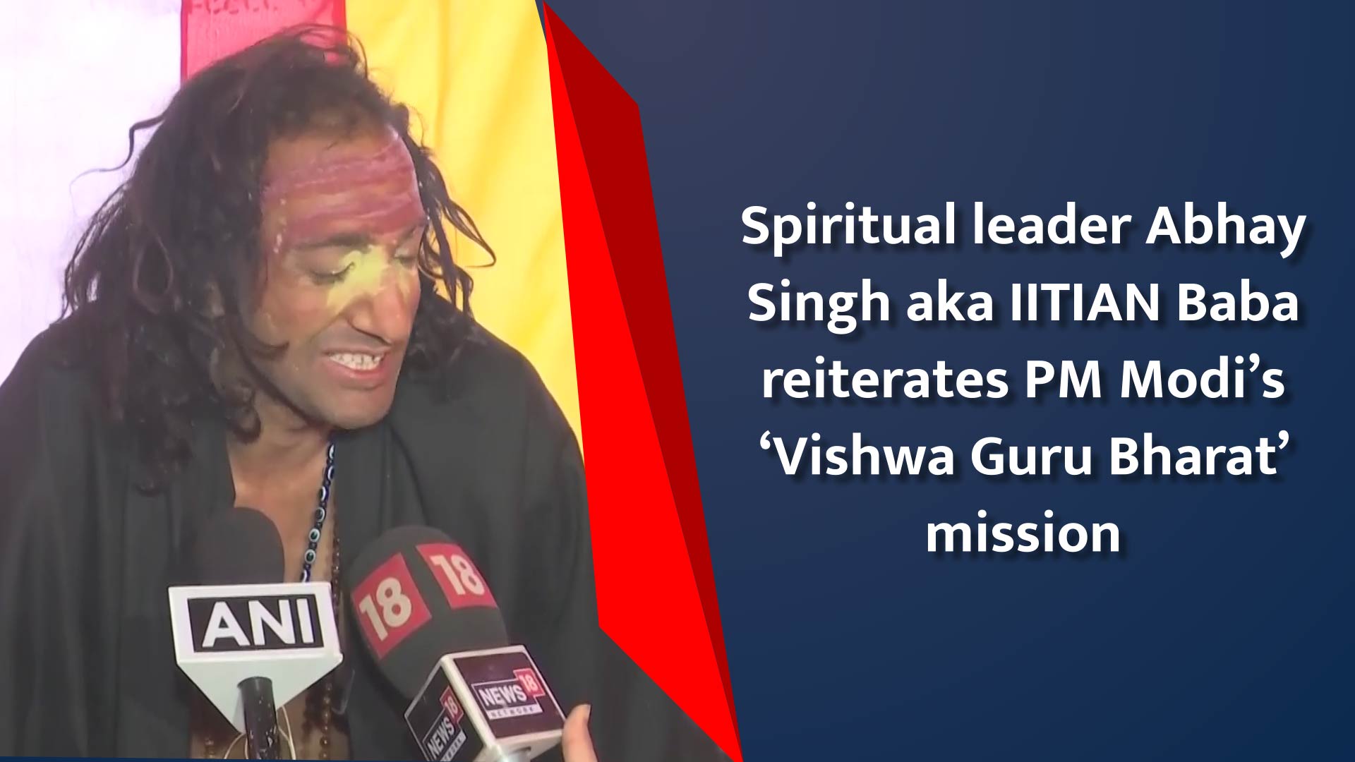 Spiritual leader Abhay Singh aka IITIAN Baba reiterates PM Modi’s ...