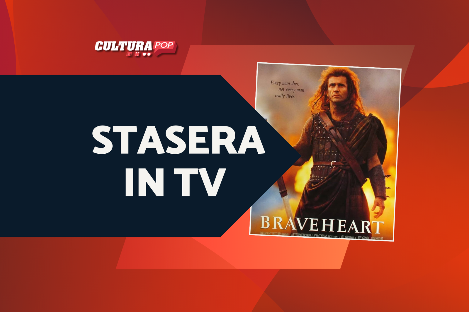 Stasera in TV c'è Braveheart - Cuore impavido: ricordiamo le migliori ...