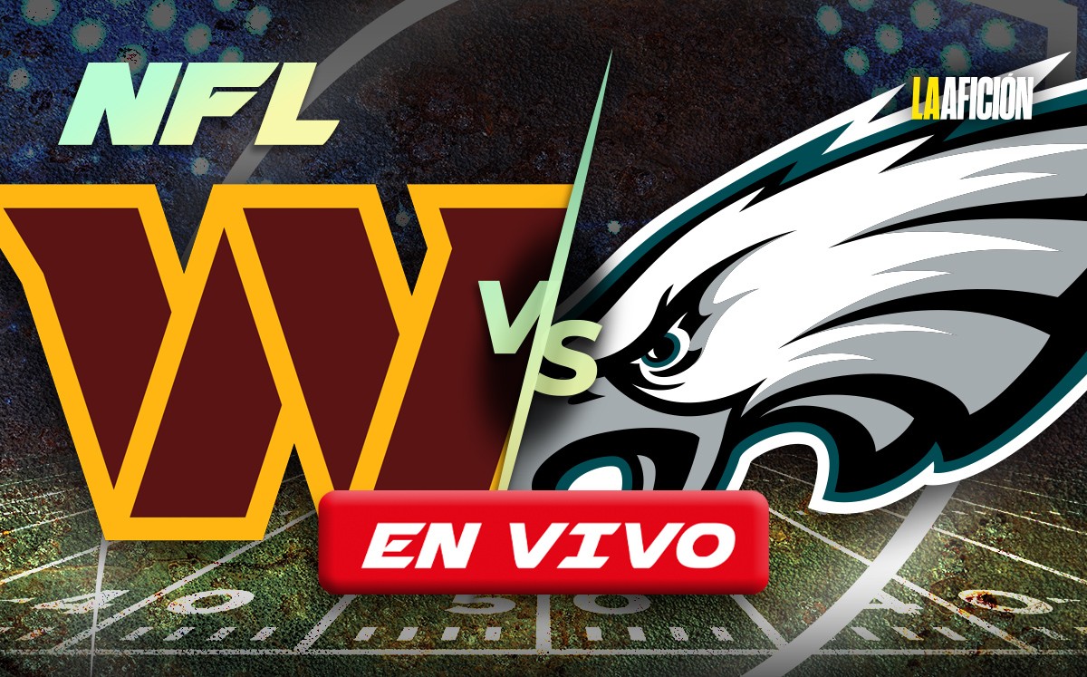 Commanders vs, Eagles EN VIVO: HOY final de Conferencia Nacional de la ...