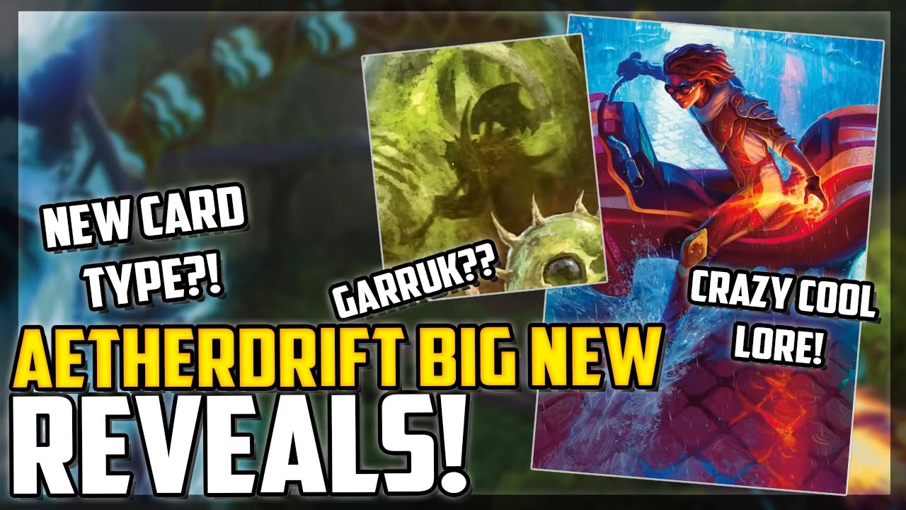 Aetherdrift Spoilers Are INSANE! Garruk’s Back + New Card Type Revealed!