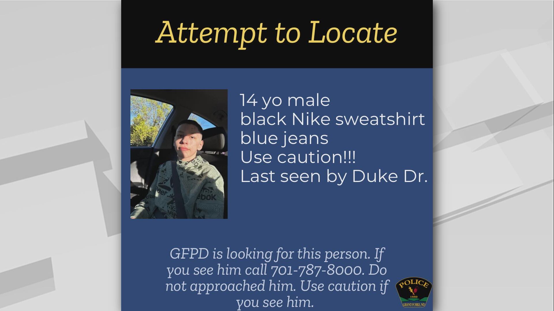 Grand Forks Police look for missing teen