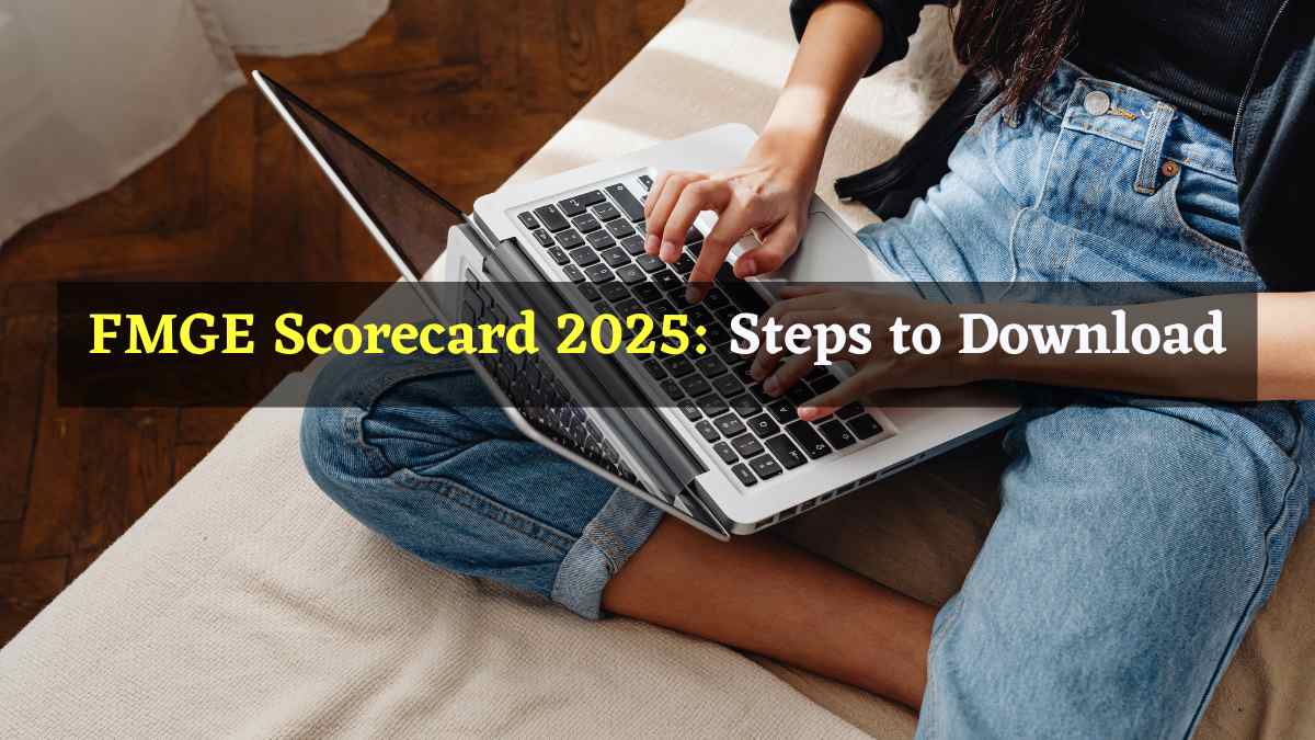 FMGE Scorecard 2025 OUT Soon: Download Marks at natboard.edu.in, Direct ...