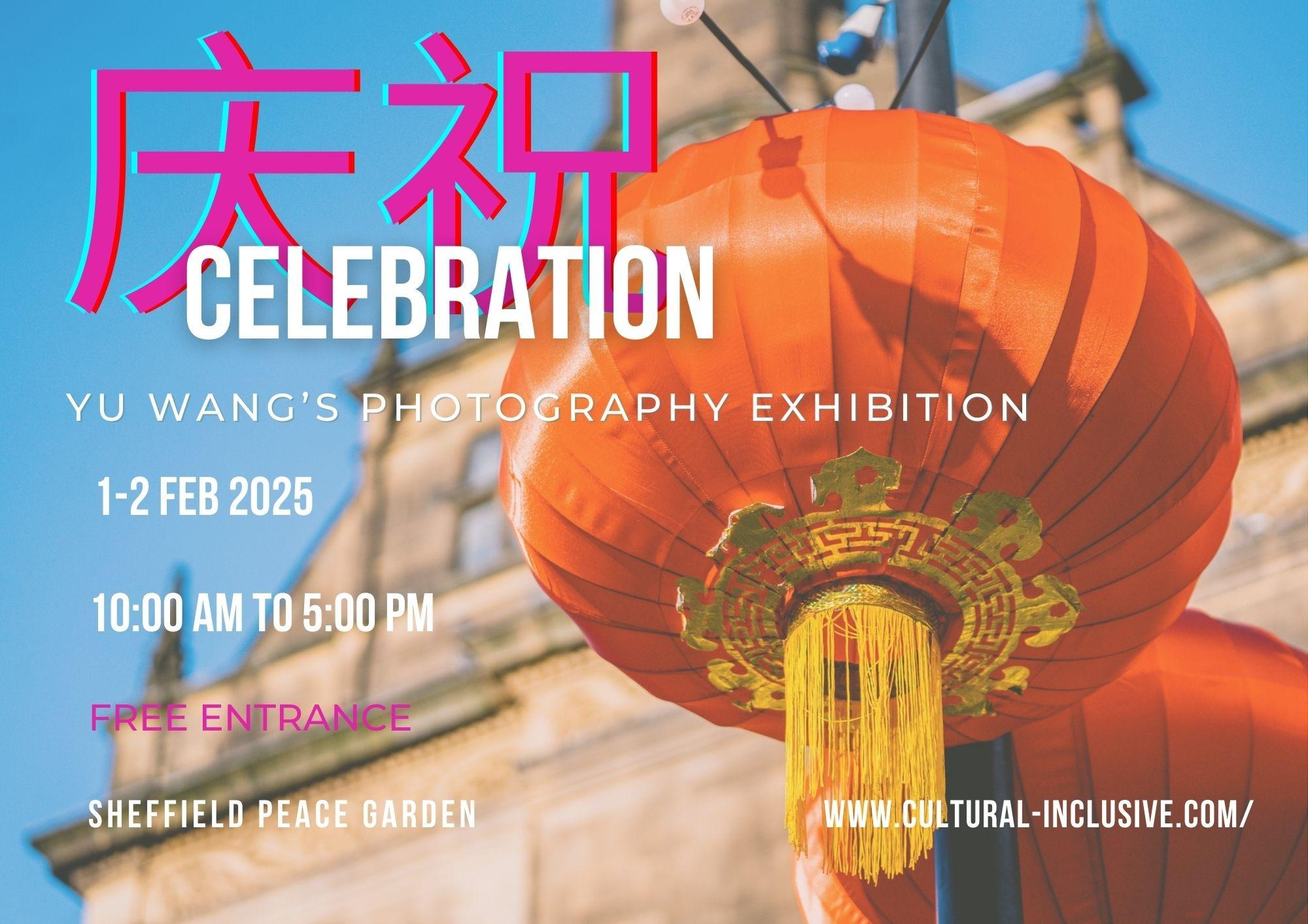 Yu Wang's Photography shines at Sheffield Lunar Chinese New Year