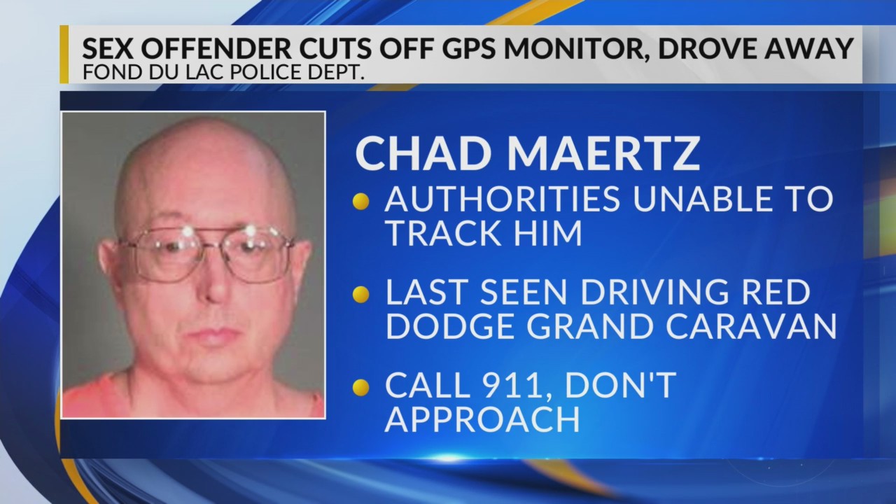 Fond du Lac Police: Search underway for missing sex offender who cut off GPS tracker
