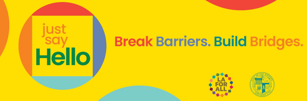 LA Civil Rights Department Launches `Just Say Hello’ Anti-Hate Campaign