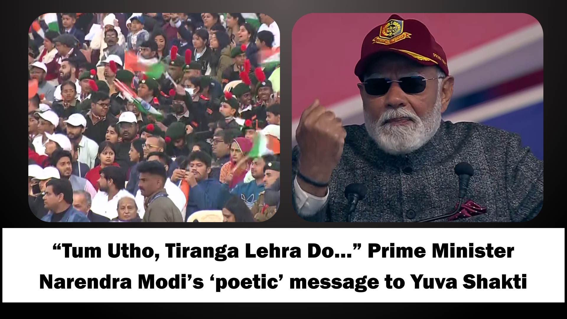 “Tum Utho, Tiranga Lehra Do…” Prime Minister Narendra Modi’s ‘poetic ...