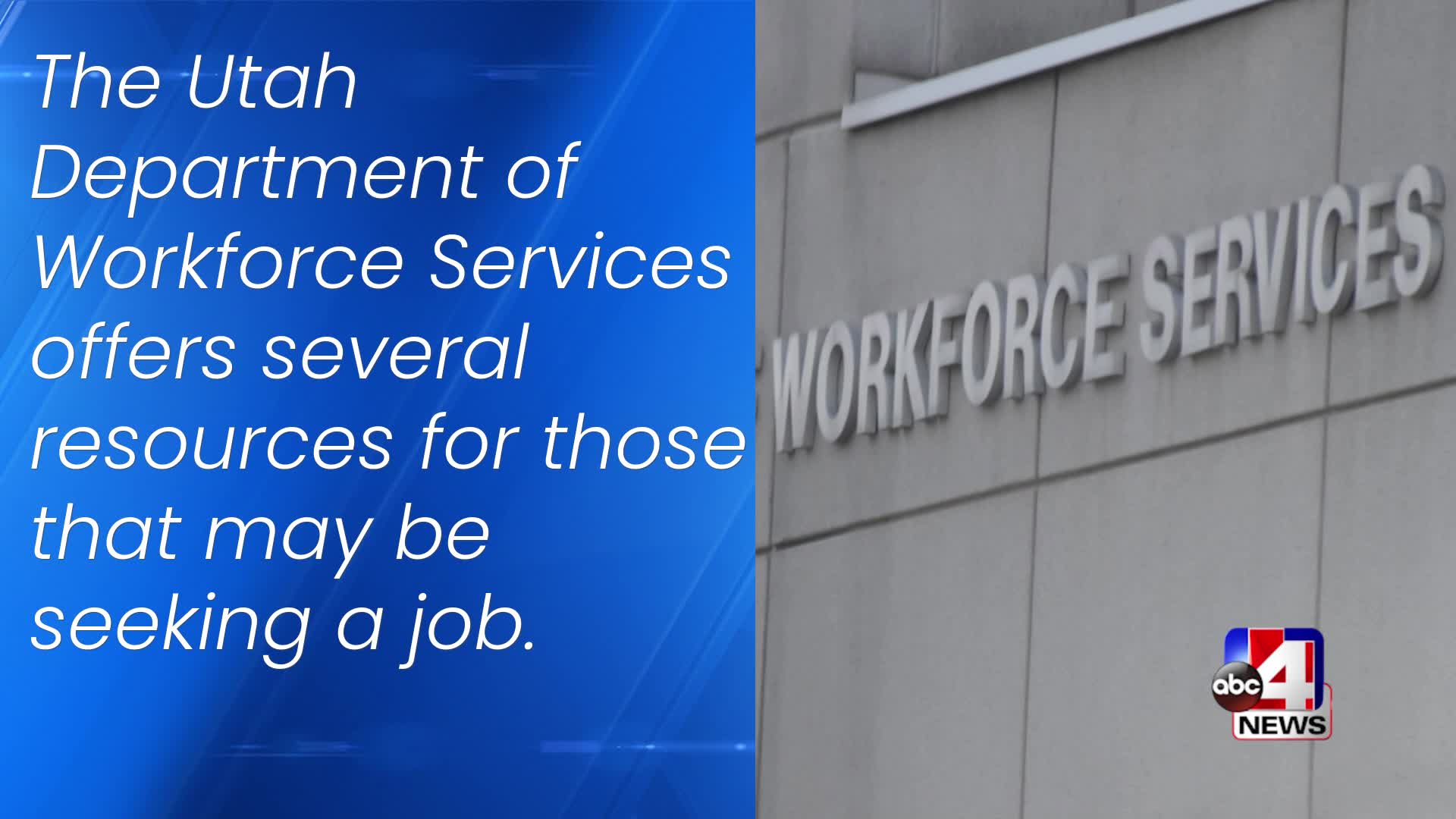 Resources with the Utah Department of Workforce Services