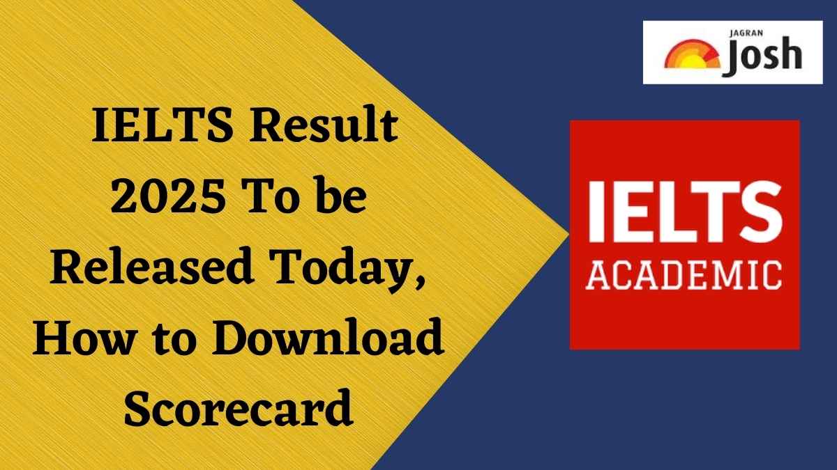 IELTS Result 2025 To be Released Today at ielts.idp.com/results, How to ...