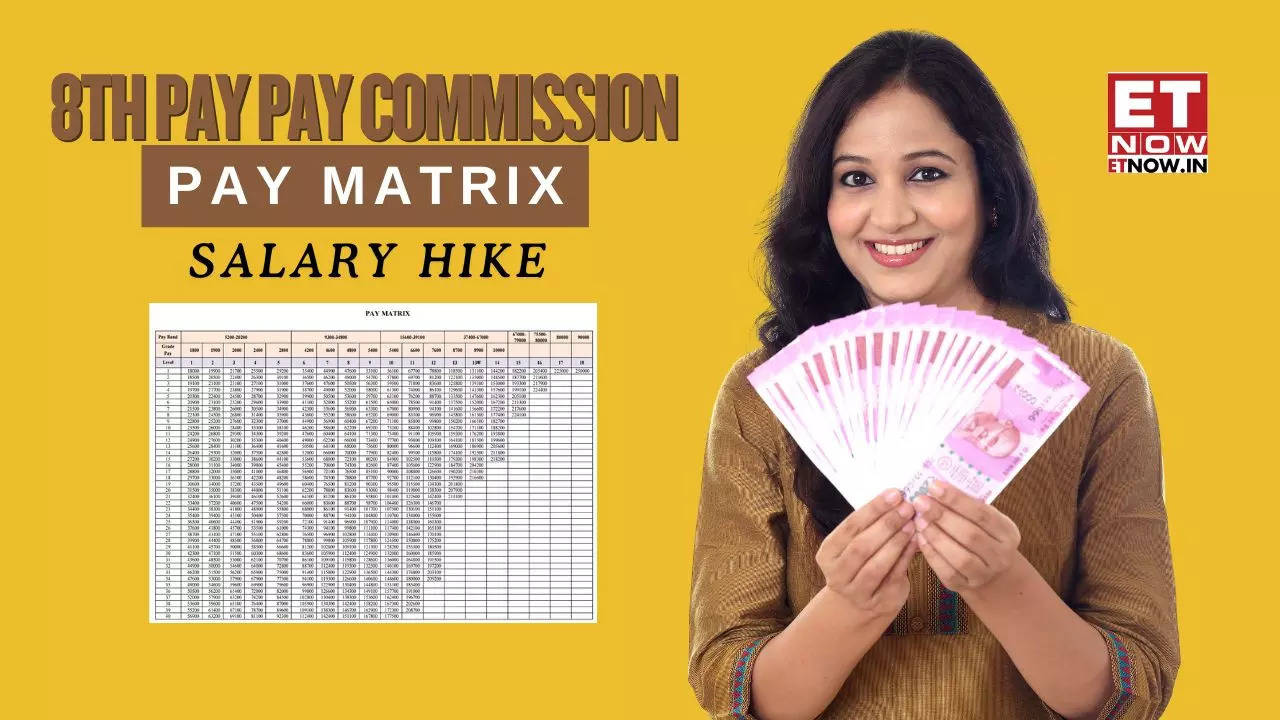8th pay commission: Pay matrix revision? Expected salary hike, changes ...