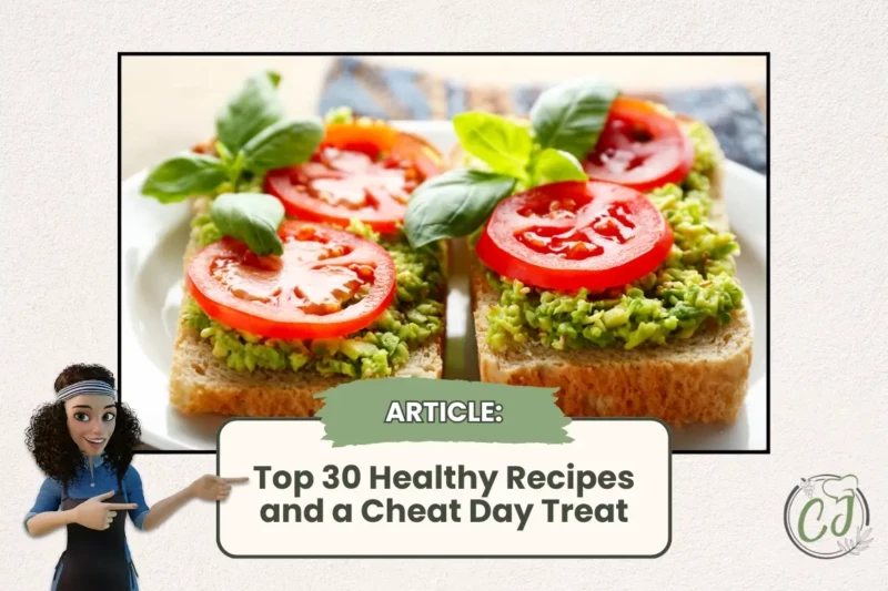Kickstart Your Year: Top 30 Healthy Recipes and a Cheat Day Treat