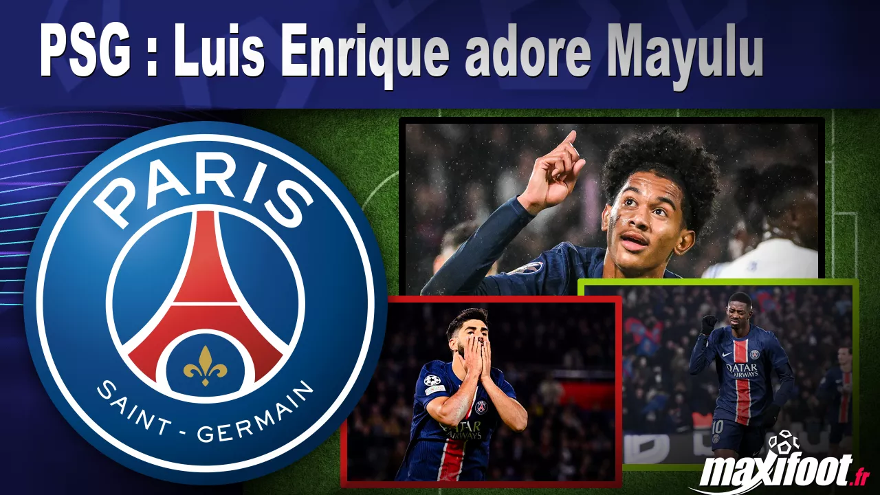 PSG : Luis Enrique adore Mayulu