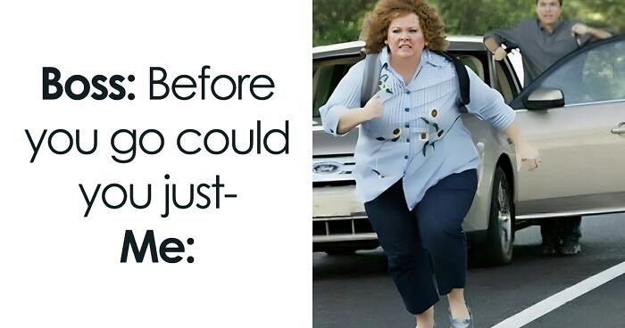 42 Funny And Relatable Memes To Help You Get Through The Work Day